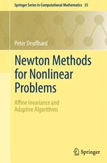 Newton Methods for Nonlinear Problems: Affine Invariance and Adaptive ...