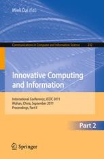 Innovative Computing and Information: International Conference, ICCIC ...