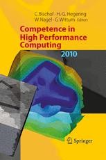 Competence in High Performance Computing 2010: Proceedings of an ...
