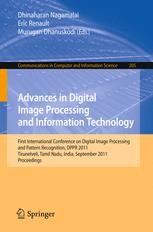 Advances in Digital Image Processing and Information Technology: First ...