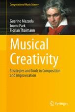 Musical Creativity: Strategies and Tools in Composition and ...