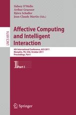 Affective Computing and Intelligent Interaction: Fourth International ...