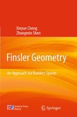 Finsler Geometry: An Approach via Randers Spaces | Springer Nature Link