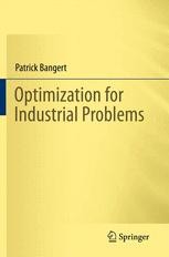 Optimization for Industrial Problems | SpringerLink