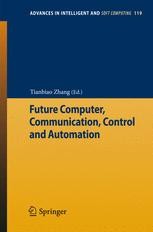 Future Computer, Communication, Control and Automation | SpringerLink