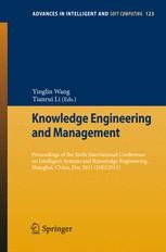 Knowledge Engineering and Management: Proceedings of the Sixth ...