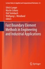 Fast Boundary Element Methods in Engineering and Industrial Applications | SpringerLink