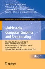 Multimedia, Computer Graphics and Broadcasting, Part I: International ...