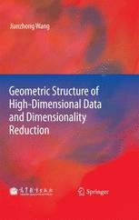 Geometric Structure of High-Dimensional Data and Dimensionality ...