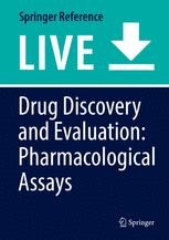 Drug Discovery and Evaluation: Pharmacological Assays | Springer Nature ...