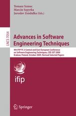 Advances in Software Engineering Techniques: 4th IFIP TC 2 Central and ...