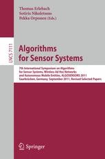 Algorithms for Sensor Systems: 7th International Symposium on Algorithms for Sensor Systems ...