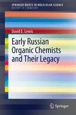 Early Russian Organic Chemists and Their Legacy | Springer Nature Link ...