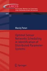 Optimal Sensor Networks Scheduling in Identification of Distributed Parameter Systems | SpringerLink
