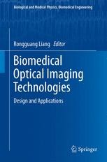 Biomedical Optical Imaging Technologies: Design and Applications ...