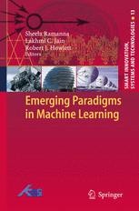 Emerging Paradigms in Machine Learning | Springer Nature Link