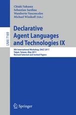 Declarative Agent Languages and Technologies IX: 9th International ...