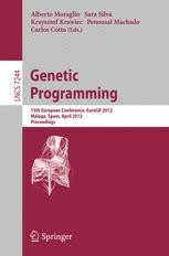 Genetic Programming: 15th European Conference, EuroGP 2012, Málaga ...