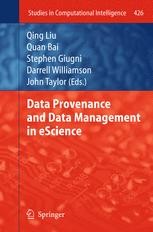 Data Provenance and Data Management in eScience | SpringerLink