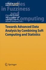 Towards Advanced Data Analysis by Combining Soft Computing and ...