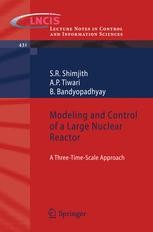 Modeling and Control of a Large Nuclear Reactor: A Three-Time-Scale ...