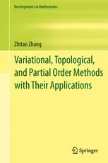 Variational, Topological, and Partial Order Methods with Their Applications | SpringerLink