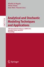 Analytical and Stochastic Modeling Techniques and Applications: 19th International Conference ...