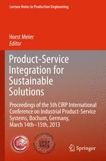 Product-Service Integration for Sustainable Solutions: Proceedings of ...