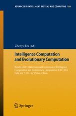 Intelligence Computation and Evolutionary Computation: Results of 2012 ...