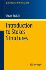 Introduction to Stokes Structures | SpringerLink