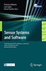 Sensor Systems and Software: Third International ICST Conference, S ...