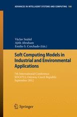 Soft Computing Models in Industrial and Environmental Applications: 7th ...