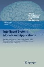 Intelligent Systems: Models and Applications: Revised and Selected ...