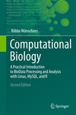 Computational Biology: A Practical Introduction to BioData Processing ...