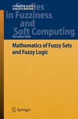Mathematics of Fuzzy Sets and Fuzzy Logic | SpringerLink