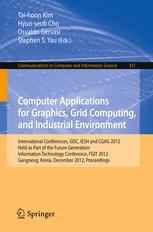 Computer Applications for Graphics, Grid Computing, and Industrial ...