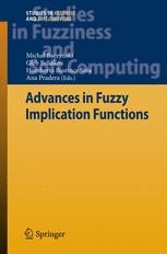 Advances in Fuzzy Implication Functions | SpringerLink