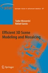 Efficient 3D Scene Modeling and Mosaicing | SpringerLink