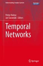 Temporal Networks | Springer Nature Link (formally SpringerLink)