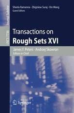 Transactions on Rough Sets XVI | SpringerLink
