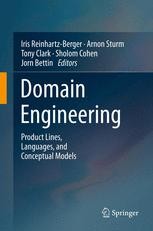 Domain Engineering: Product Lines, Languages, and Conceptual Models ...