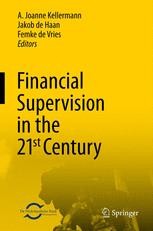 Financial Supervision in the 21st Century | SpringerLink
