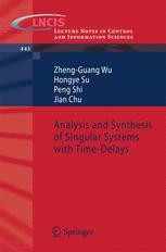 Analysis and Synthesis of Singular Systems with Time-Delays | Springer ...