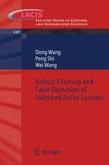 Robust Filtering and Fault Detection of Switched Delay Systems | SpringerLink