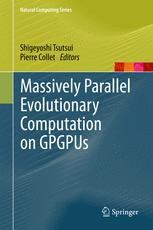 Massively Parallel Evolutionary Computation on GPGPUs | SpringerLink