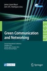 Green Communication and Networking: Second International Conference ...
