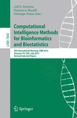 Computational Intelligence Methods for Bioinformatics and Biostatistics: 9th International ...