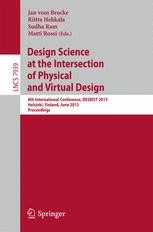 Design Science at the Intersection of Physical and Virtual Design: 8th ...