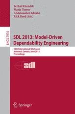 SDL 2013: Model Driven Dependability Engineering: 16th International ...