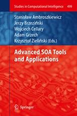 Advanced SOA Tools and Applications | SpringerLink